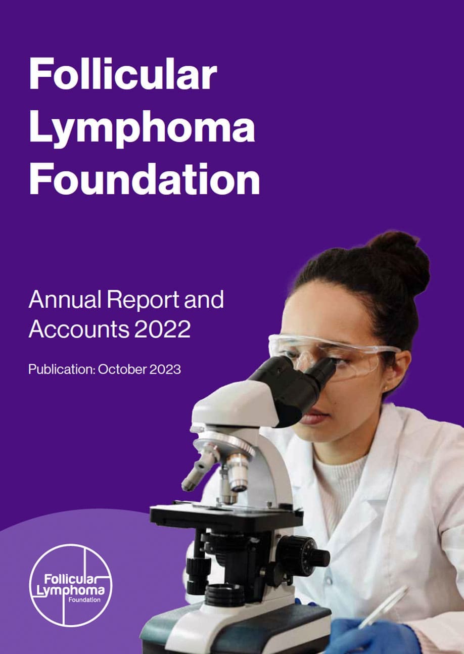 Annual Report & Accounts – Follicular Lymphoma Foundation